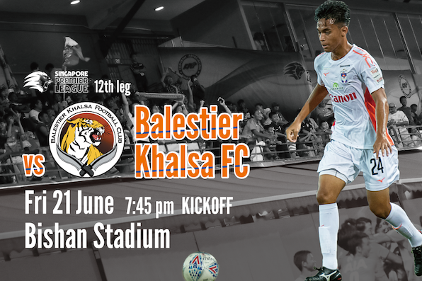 【SPL 12th Leg】vs Balestier Khalsa FC on Friday 21st June